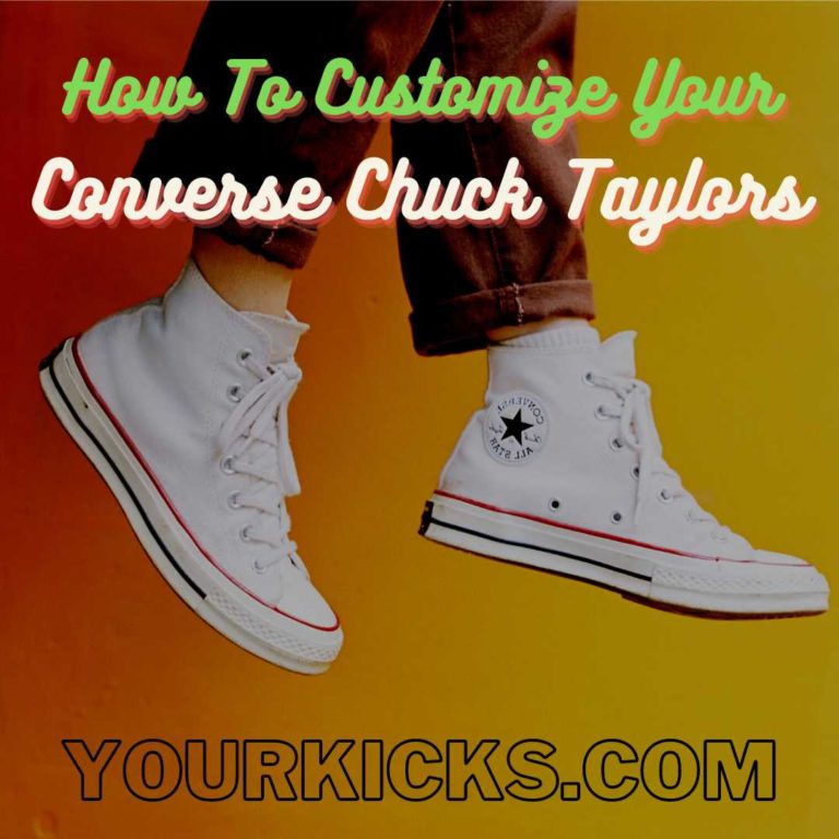 7 Ways to Customize Your Converse Chuck Taylors